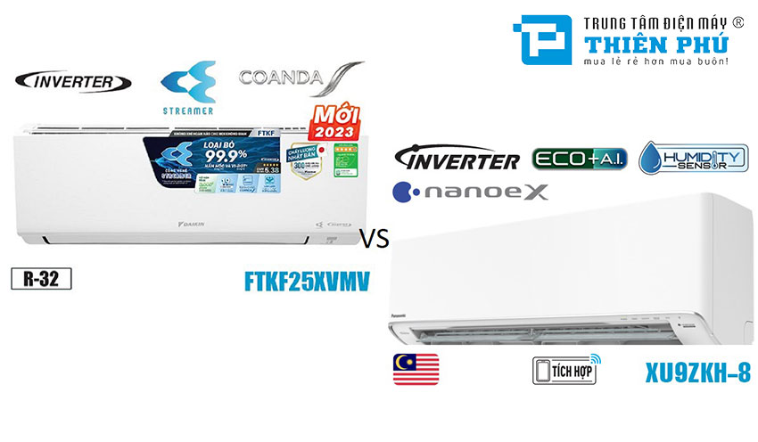 So sánh điều hòa Daikin FTKF25XVMV và Panasonic CU/CS-XU9ZKH-8 2023