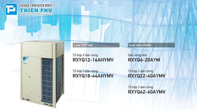 Tìm hiểu chi tiết hệ thống điều hòa trung tâm Daikin 2 chiều RXYQ-AYM
